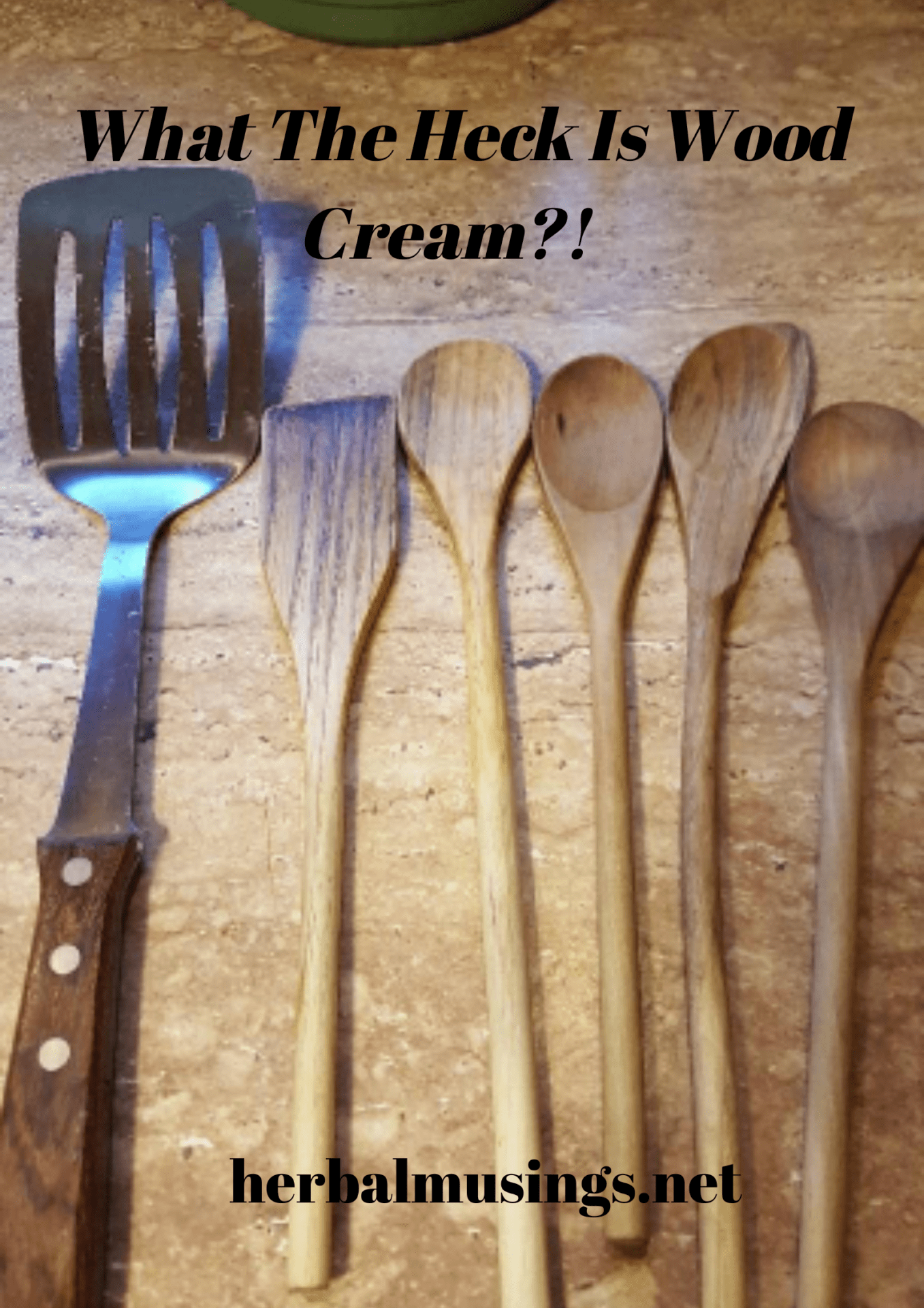 What The Heck Is Wood Cream?! - Herbal Musings